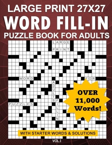 Large Print 27x27 Word Fill-In Puzzle Book for Adults with Starter ...
