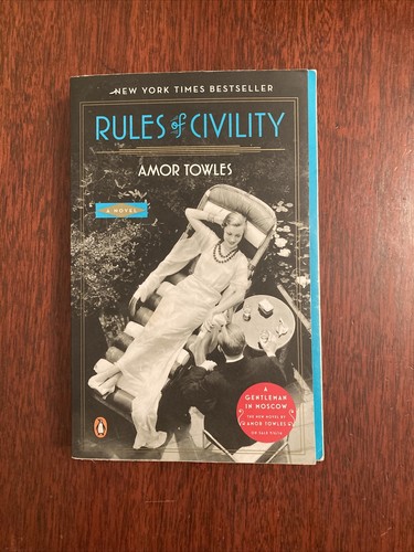 Rules of Civility : A Novel by Amor Towles (2012, Trade Paperback ...