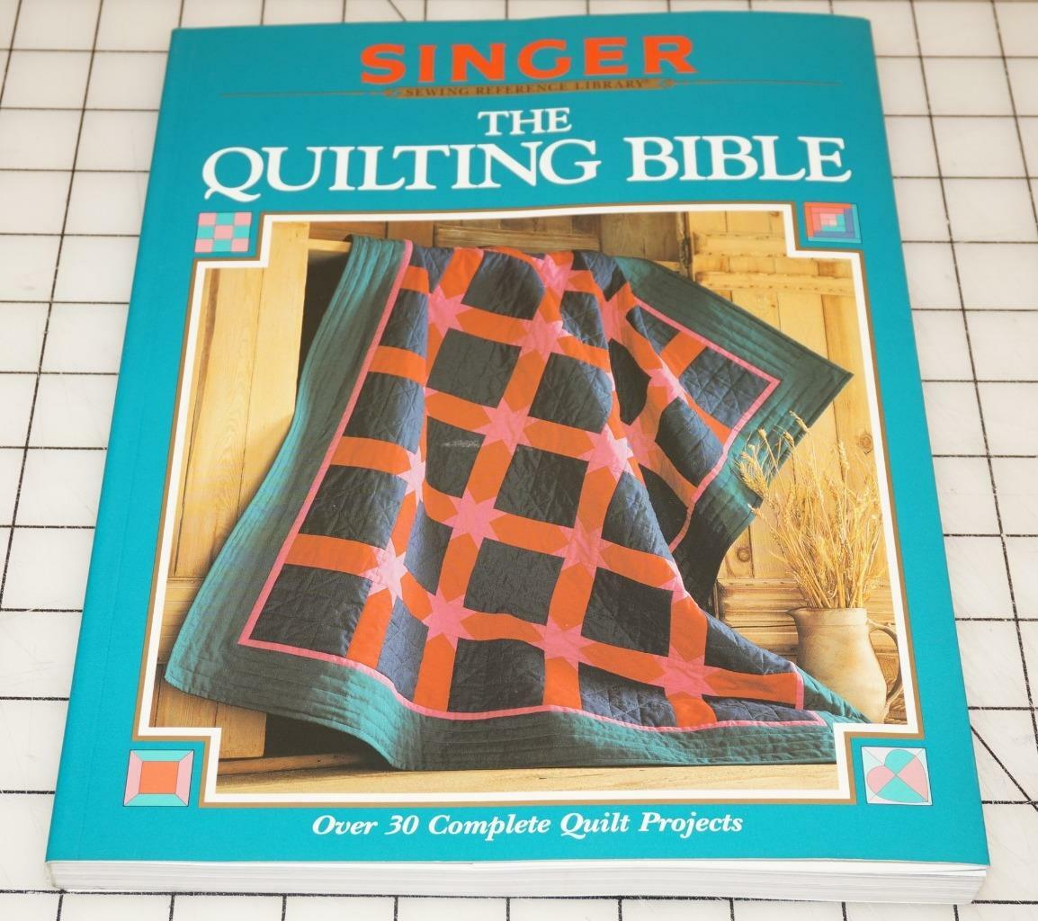 Singer Sewing Reference Library: Quilting Bible by Zoe Graul (1998 ...