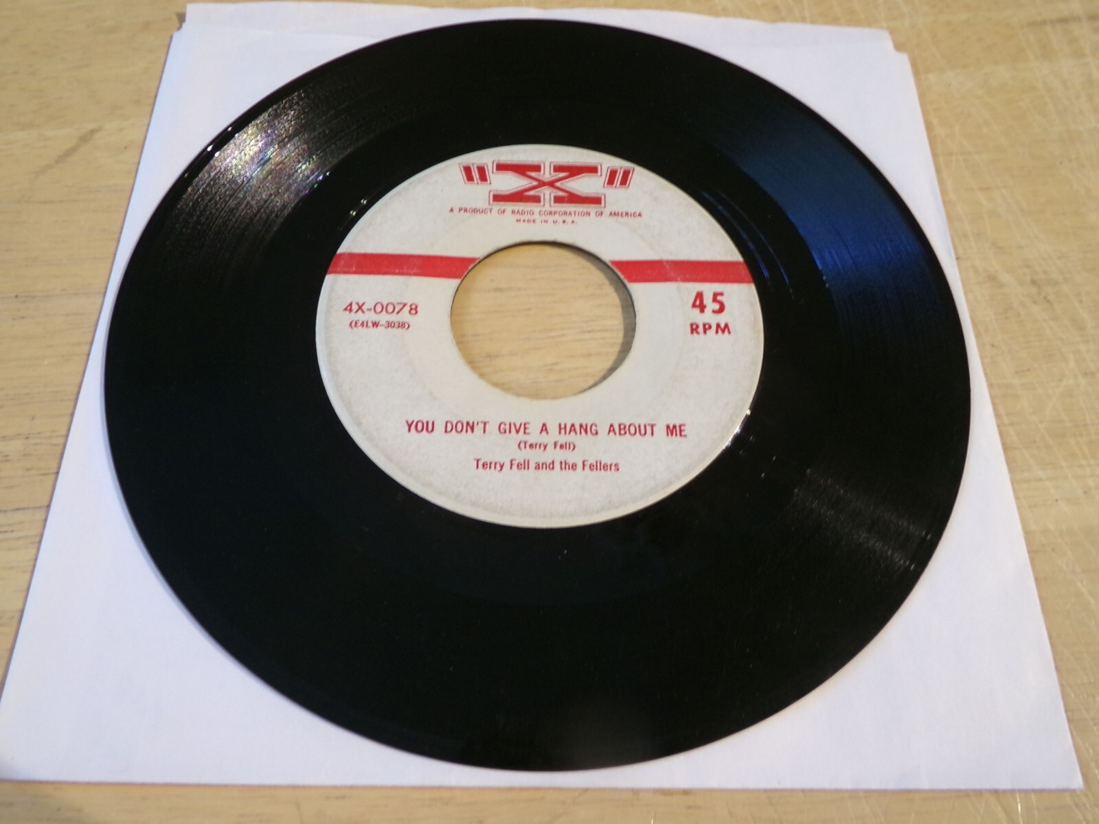 Terry Fell and the Fellers 45 - You Don't Give a Hang About Me - "X" 4X ...