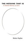 The Nothing that Is: A Natural History of Zero - Hardcover - GOOD ...