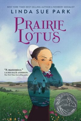 Prairie Lotus by Linda Sue Park: New 9780358454632| eBay