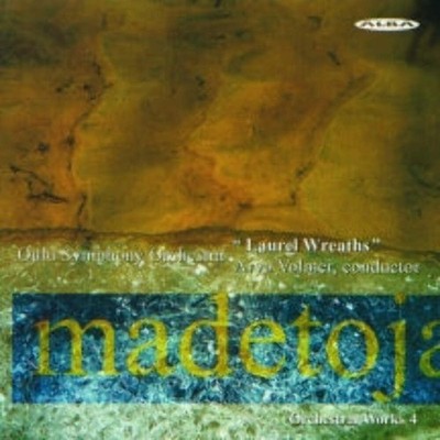 Oulu Symphony Orchestra & Arvo Volmer - Madetoja: Complete Orchestral ...