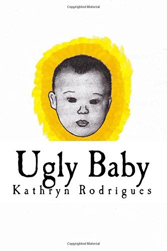 Ugly Baby: Short stories from a hopeful cynic 9781548267049 Fast Free ...