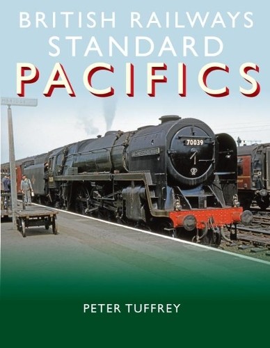 Peter Tuffrey British Railways Standard Pacifics (Hardback) (UK IMPORT ...