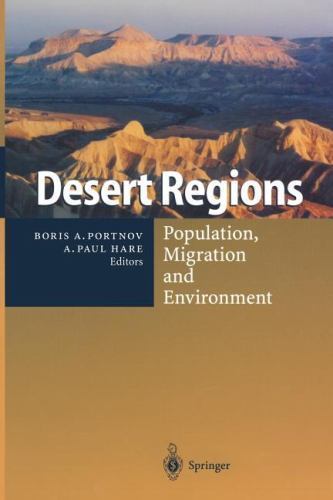 Desert Regions: Population, Migration and Environment 9783642642883| eBay