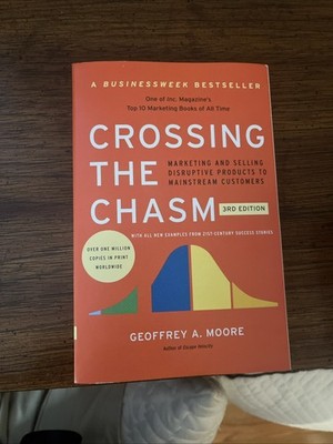 Crossing the Chasm book 3rd Edition Marketing and Selling Geoffrey ...