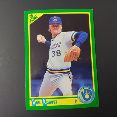 1990 Score Milwaukee Brewers Baseball Card #144 Don August | eBay