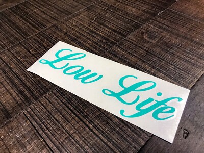 Low Life Decal, JDM, Car, Truck sticker | eBay