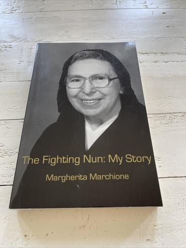 The Fighting Nun : My Story Paperback Margherita Marchione SIGNED COPY ...