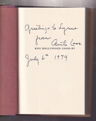 Anita Loos / Kiss Hollywood Good-By inscribed first edition Signed 1974 ...