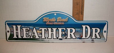DOOR WALL SCANDICAL MYRTLE BEACH SOUTH CAROLINA NAME ROAD SIGN HEATHER ...