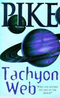TACHYON WEB By CHRISTOPHER PIKE | eBay