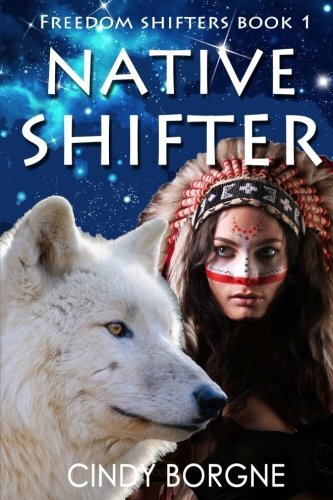 Native Shifter: Volume 1 (Freedom Shifters) 9781540677303 Fast Free ...