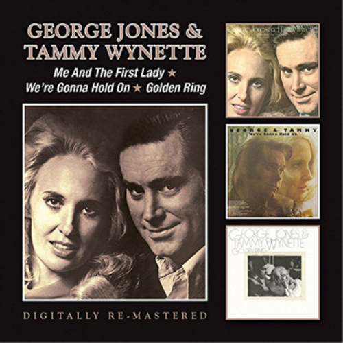 George Jones and Tammy Wy Me and the First Lady/We're Gonna Hold On ...