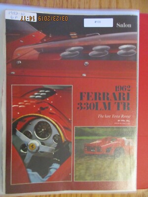 Ferrari#135 Article Salon 1962 Ferrari 330LM/TR Oct 1982 6 page | eBay