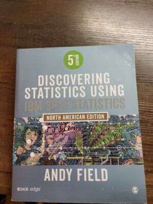Discovering Statistics Using IBM SPSS S..., Field, Andy 9781526436566 ...