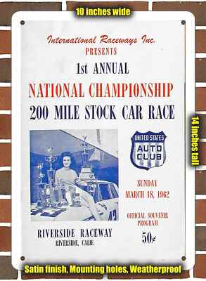 Metal Sign - 1962 Riverside Raceway 200 Stock Car Race- 10x14 inches ...