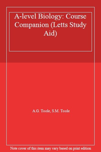 A-level Biology: Course Companion (Letts Study Aid) By A.G. Too | eBay