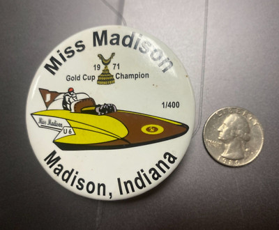 U-1 Miss Madison Hydroplane Button 1 of 400 1971 Gold Cup Pin ...