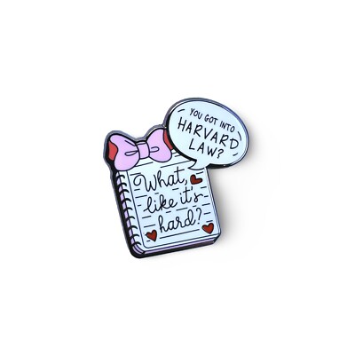 Legally Blonde Inspired “You Got Into Harvard Law?” Enamel Pin | eBay