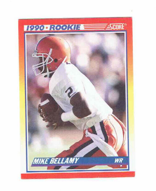 Mike Bellamy WR #626 Score 1990 Rookie Football Card | eBay