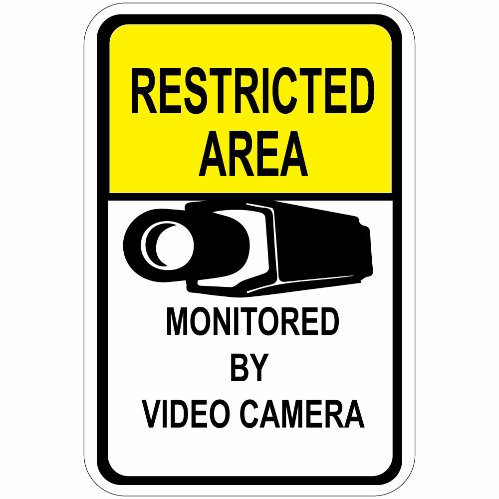 Vertical Metal Sign Multiple Sizes Restricted Area Monitored by Video ...