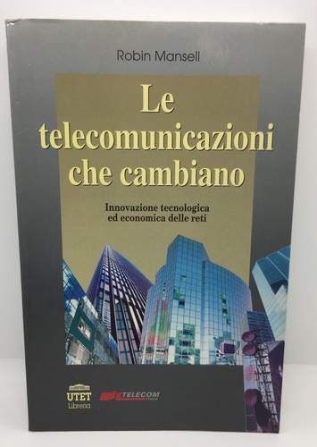Le Télécommunications Changeant Robin Mansell AC490 9788877503527 | eBay