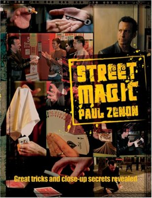 Street Magic by Paul Zenon Book The Fast Free Shipping 9781844425327| eBay