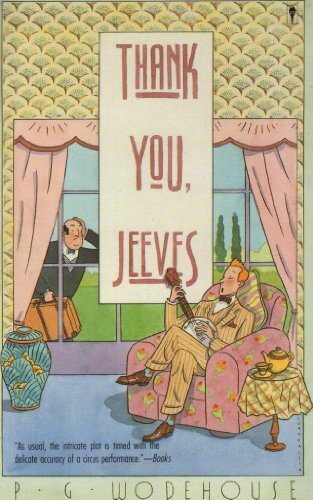 THANK YOU, JEEVES (A JEEVES AND BERTIE NOVEL) By P. G. Wodehouse Mint ...