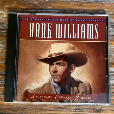 Hank Williams Country Music Hall Of Fame Presents Legendary Country ...