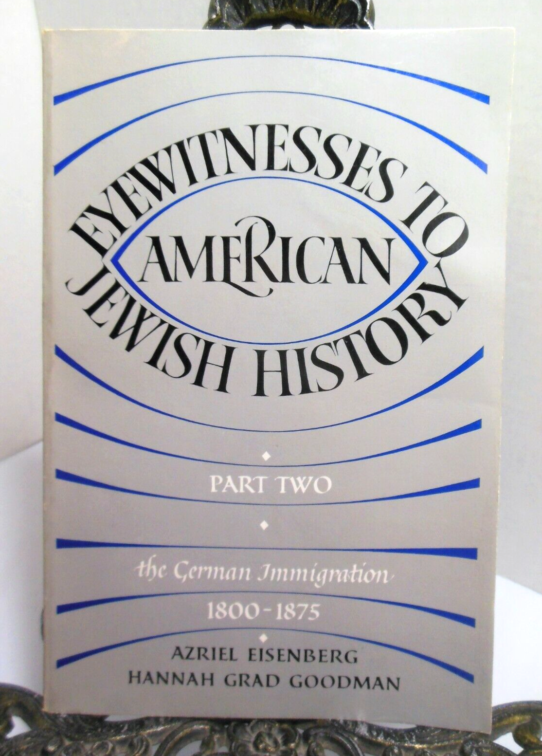 1800 to 1875 Eyewitnesses To American Jewish History German Jews ...