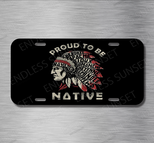 Proud Native American Indian Cherokee Apache USA License Plate Front ...