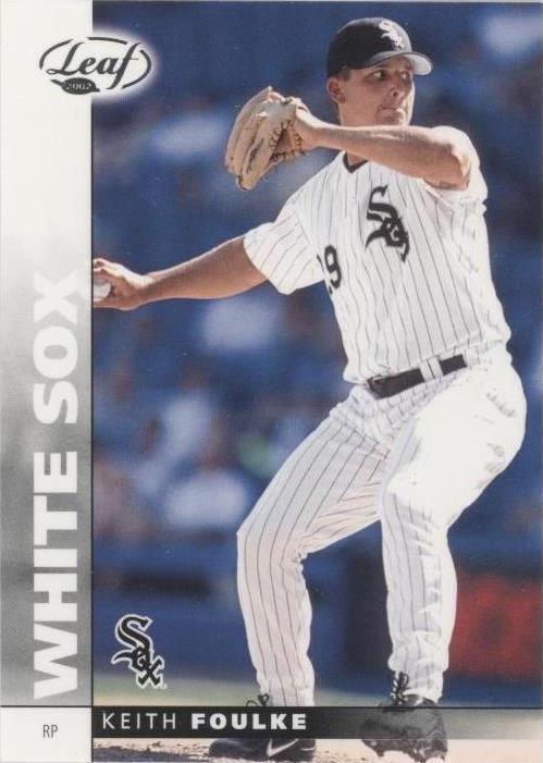2002 Leaf - Keith Foulke #106 for sale online | eBay