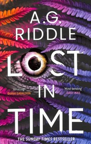 Lost In Time Paperback A. G. Riddle 9781804541784| eBay