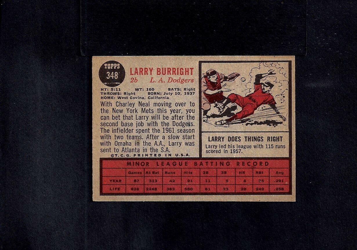 1962 TOPPS #348 LARRY BURRIGHT--(RC)--DODGERS--NO CREASES--EX/MT/NR ...