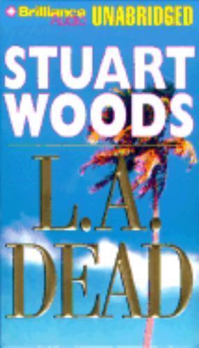 A Stone Barrington Novel Ser.: L. A. Dead by Stuart Woods (2000 ...