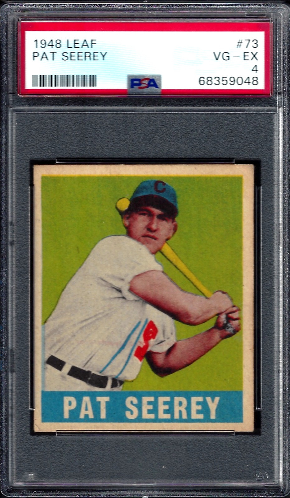 1948 LEAF #73 PAT SEEREY CHICAGO WHITE SOX - PSA VG-EX 4 - GREAT EYE ...