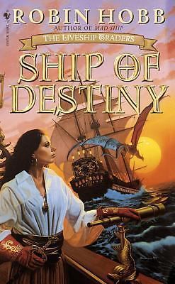 Ship of Destiny : The Liveship Traders by Robin Hobb (2001, Mass Market ...