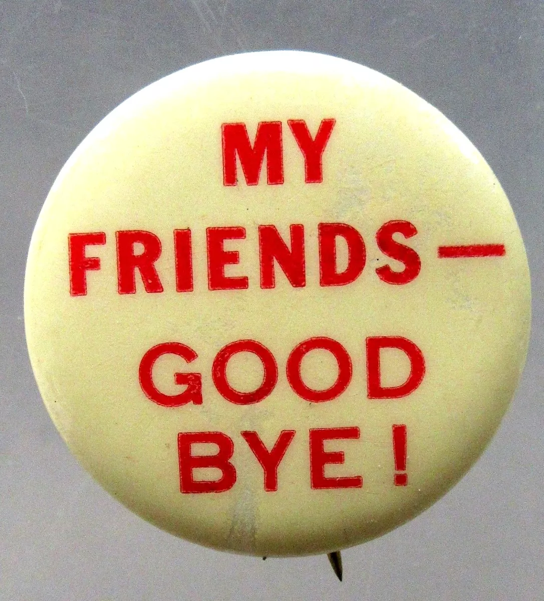 Bye Friends Bye Friends