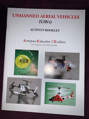 Aerospace Education Excellence STEM, UNMANNED AERIAL VEHICLES "UAV's ...