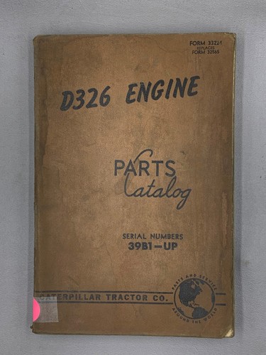 CATERPILLAR D326 ENGINE PARTS BOOK 33224 REPLACES 32565 | eBay