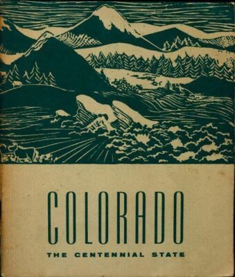 Colorado. The centennial state - Collectif - V203420 | eBay
