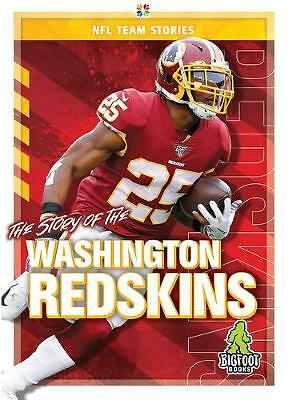 Story of the Washington Redskins by Jim Gigliotti (2020, Library ...