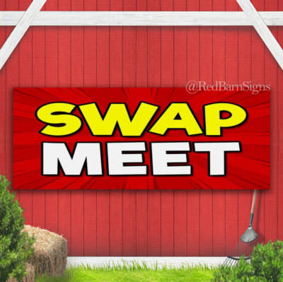 Swap Meet Indoor Outdoor Banner Sign with grommets | eBay