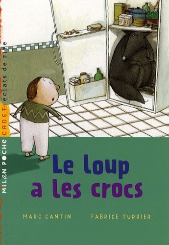 Loup a les crocs (le) de Marc Cantin et Fabrice Turrier | eBay