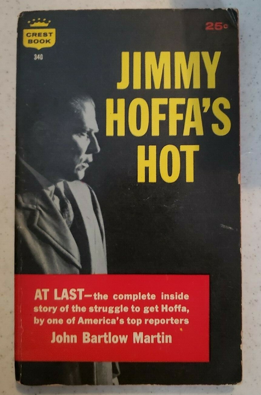 Jimmy Hoffa's Hot John Batlow Martin | eBay