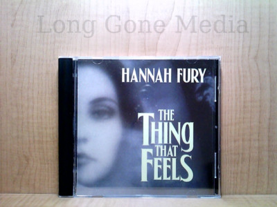 The Thing That Feels by Hannah Fury (CD, 2000, Mellow Traumatic ...