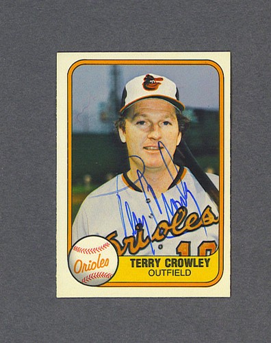 Terry Crowley signed Baltimore Orioles 1981 Fleer baseball card | eBay