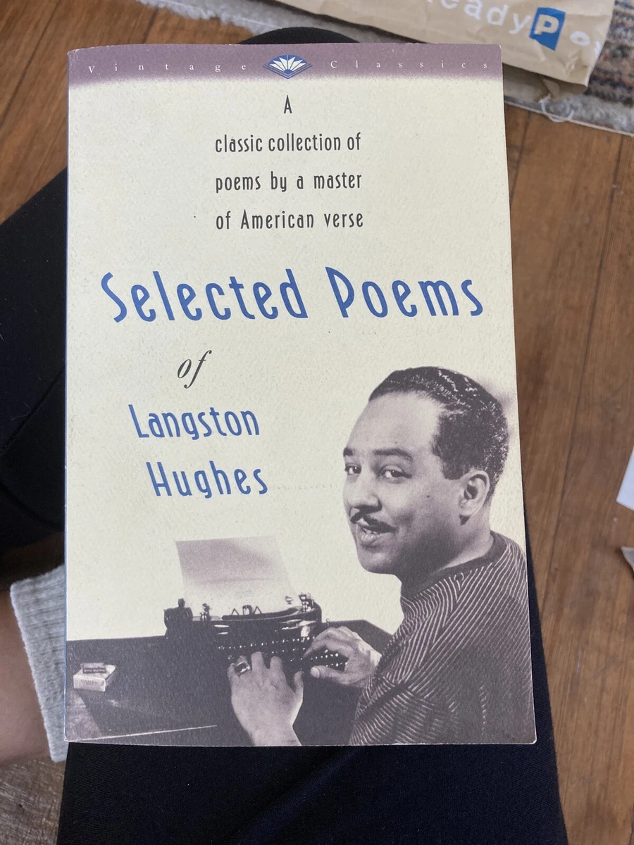 Selected Poems Of Langston Hughes
